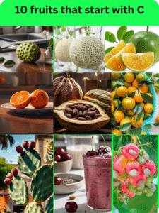 10 Fruits That Start with C: | fruitpath.com